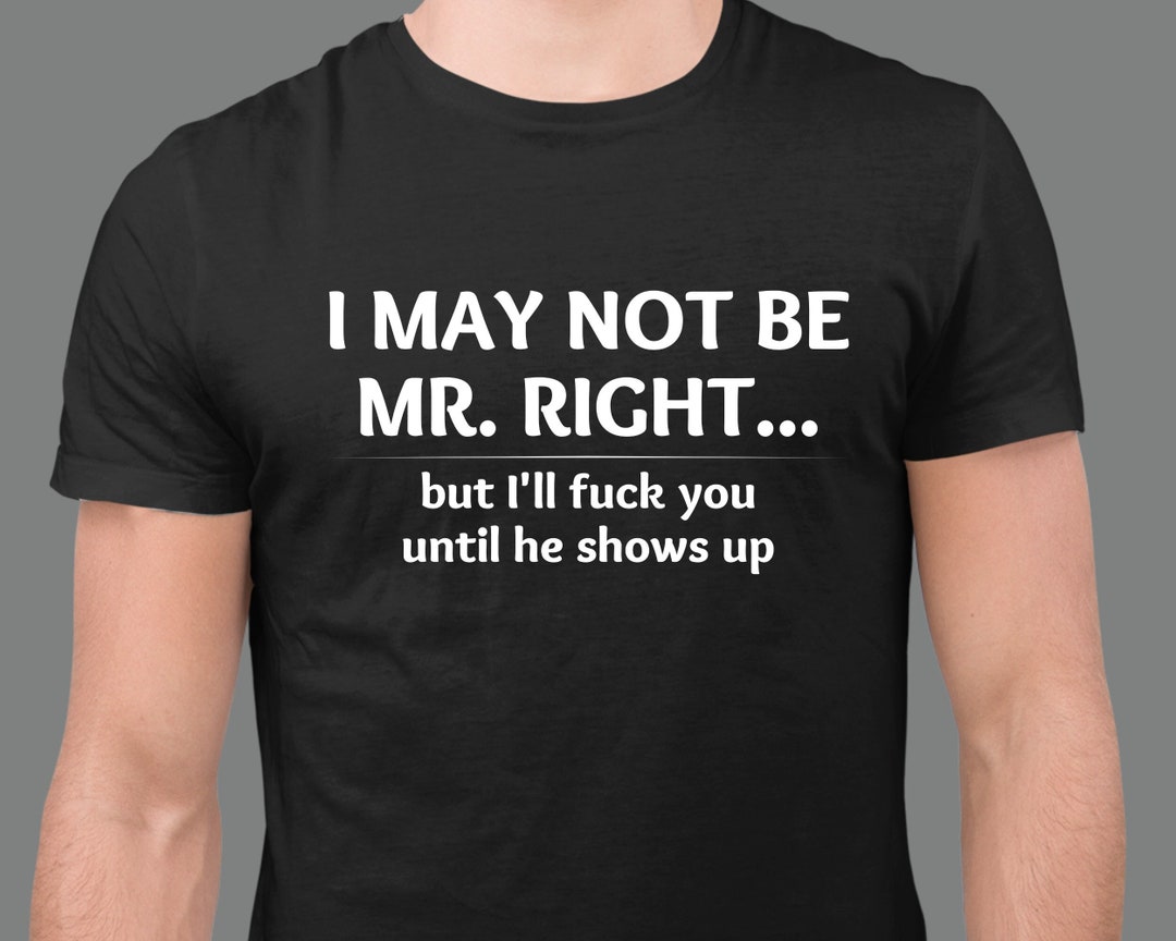 Inappropriate Shirt, NSFW, Naughty Gifts for Him, Funny Sexual Tshirt ...