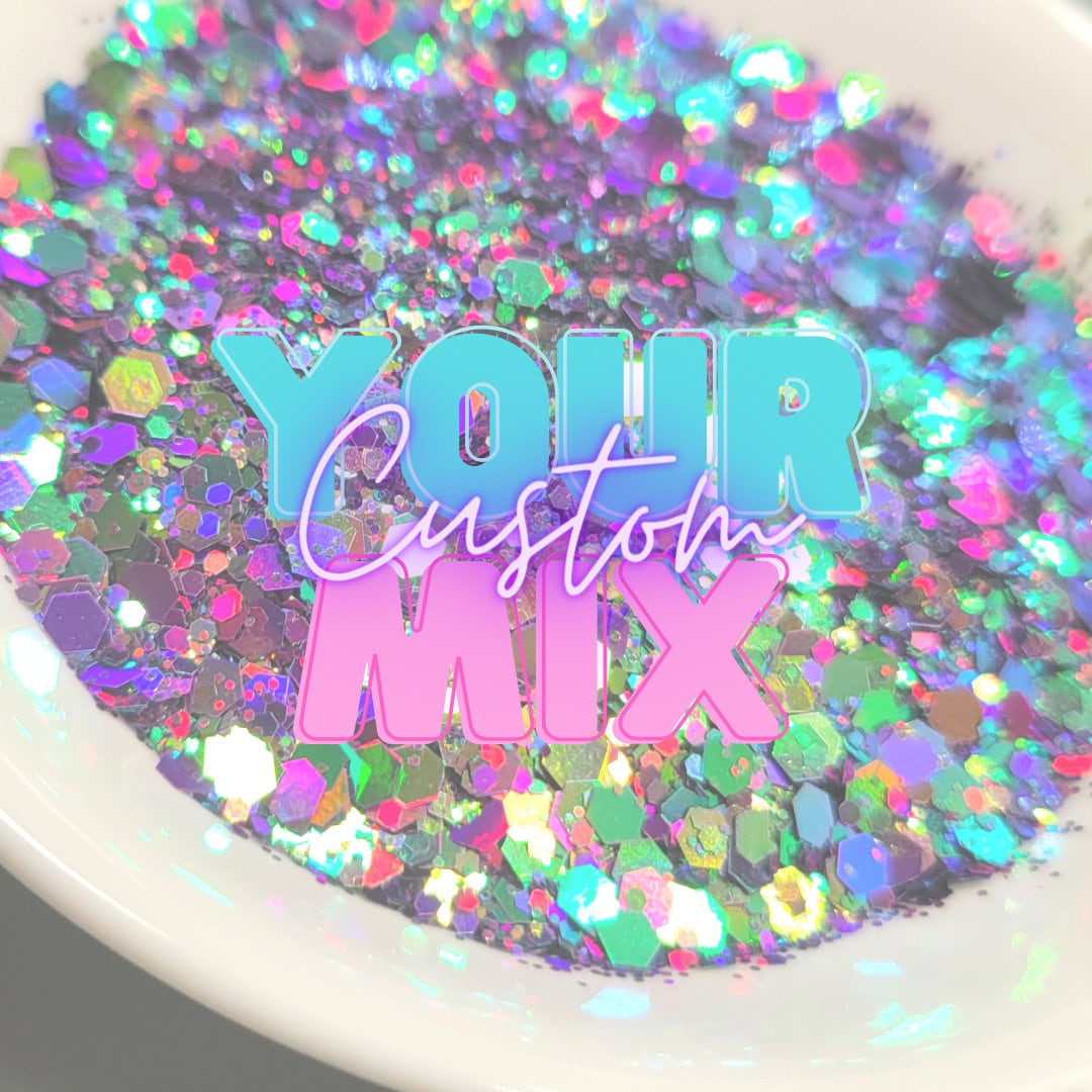 CUSTOM GLITTER MIX - Custom Mix Glitters | Make Your Own Glitter Mix ...