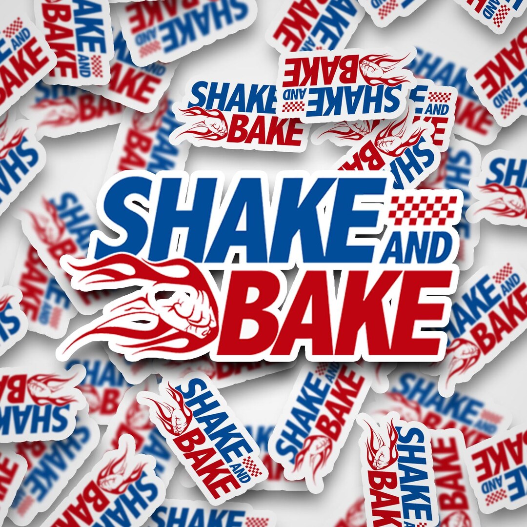 Shake and Bake Hardhat Sticker- Construction Stickers, Laptop Stickers ...