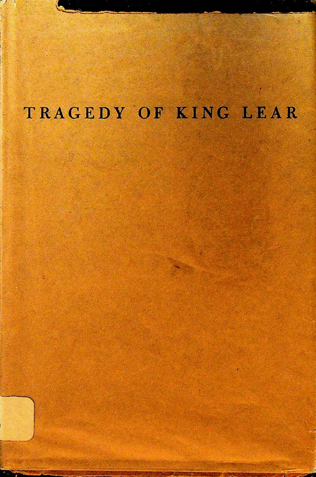 The Tragedy of King Lear by William Shakespeare Yale Shakespeare 1959 ...