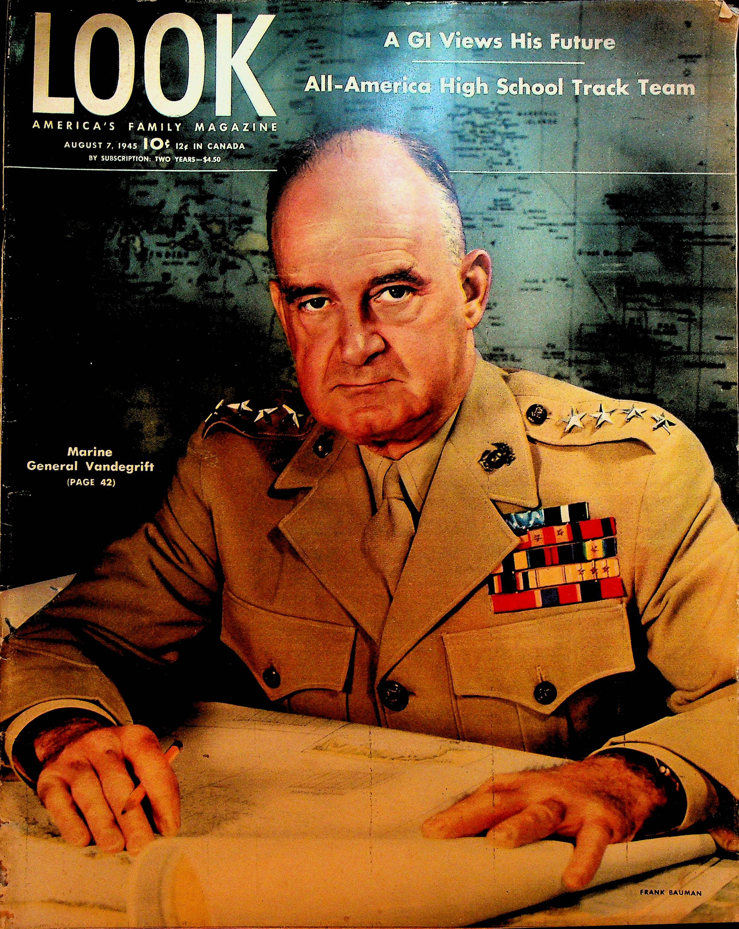Look Magazine August 7 1945 Marine General Vandegrift WWII Joe Cotten ...