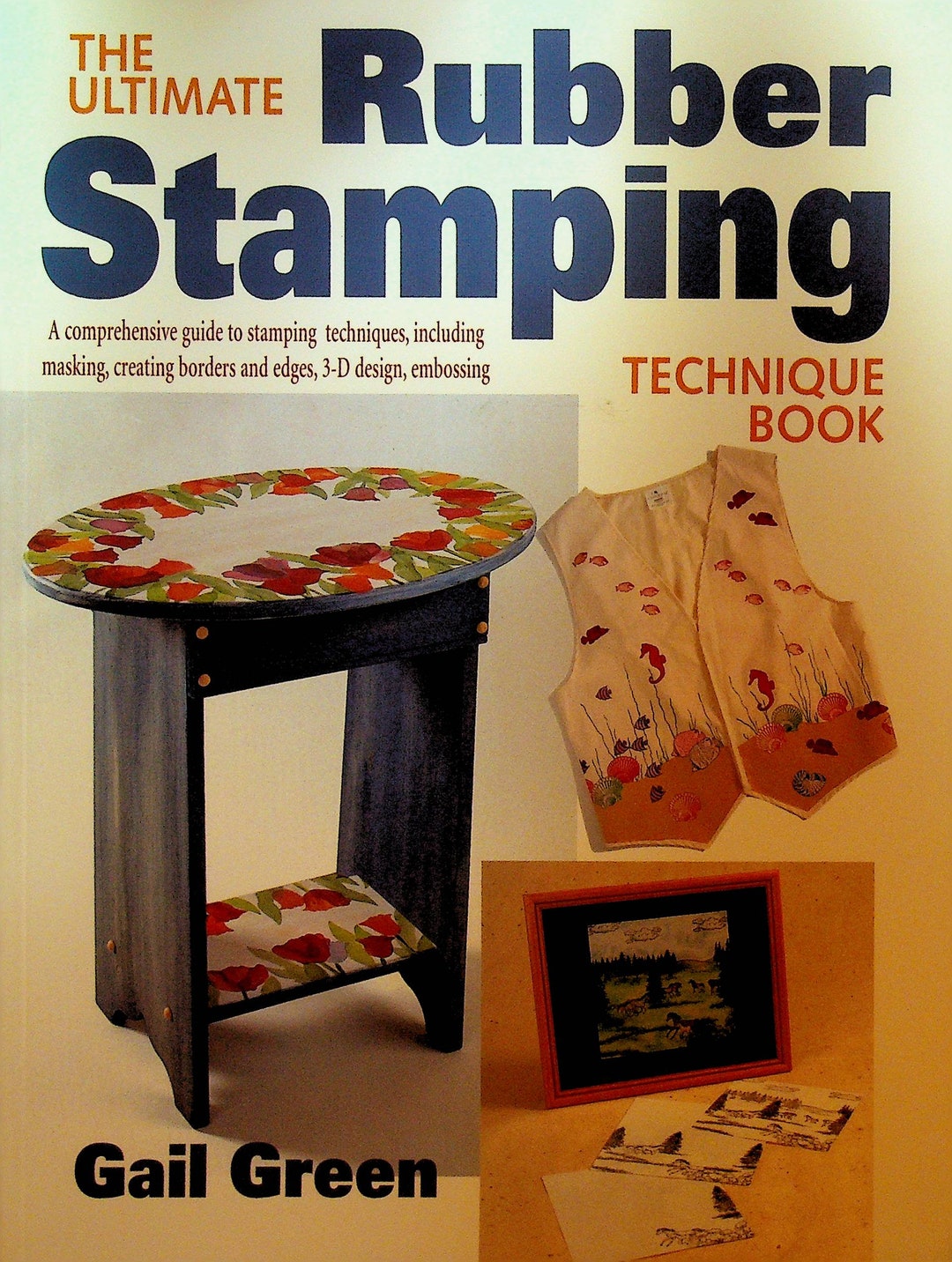 The Ultimate Rubber Stamping Technique Book by Gail Green - Etsy