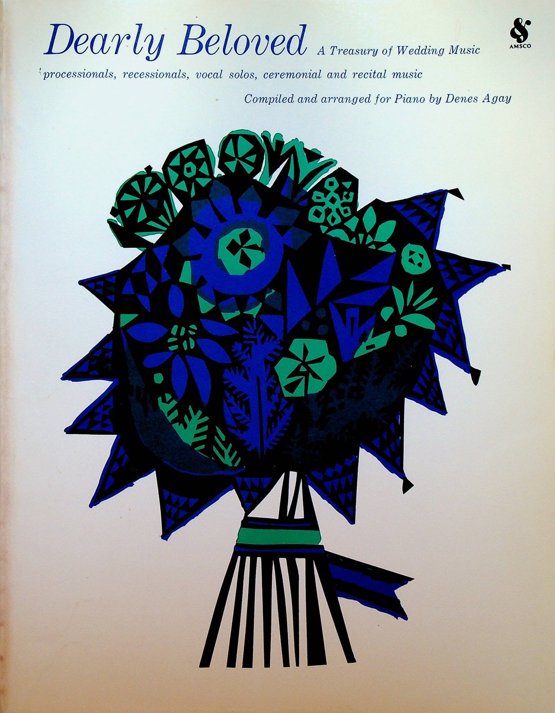 Dearly Beloved A Treasury of Wedding Music Processionals Recessionals ...