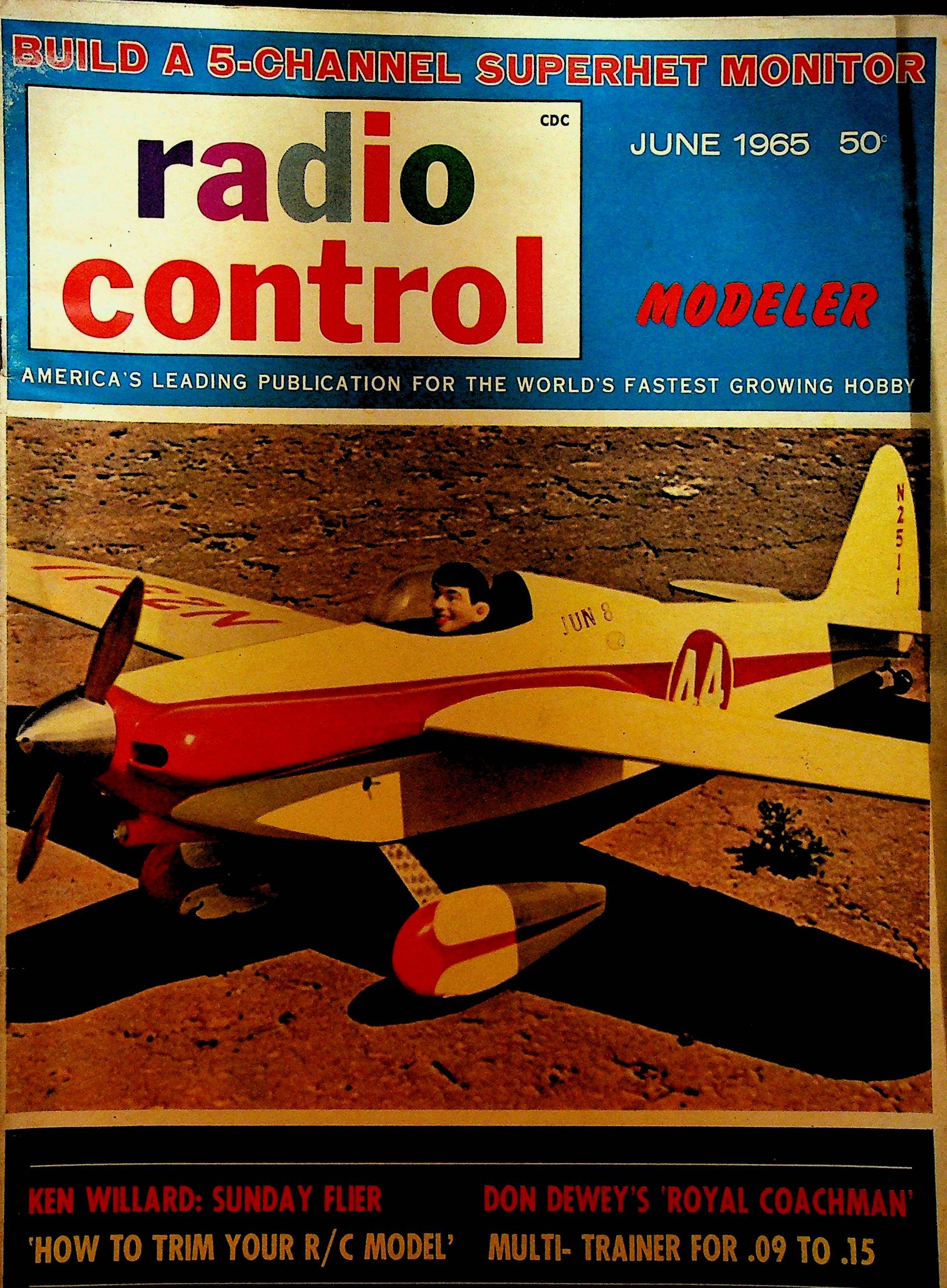 Radio Control Magazine June 1965 Don Dewey Ken Willard Ray Downs - Etsy