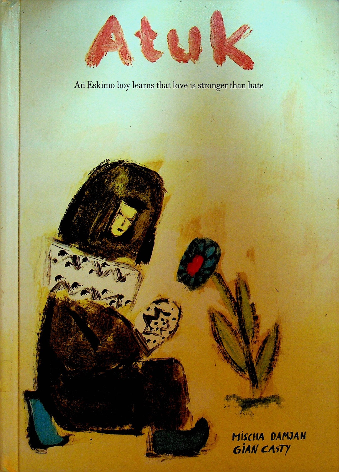 Atuk an Eskimo Boy Learns That Love is Stronger Than Hate HC Book - Etsy