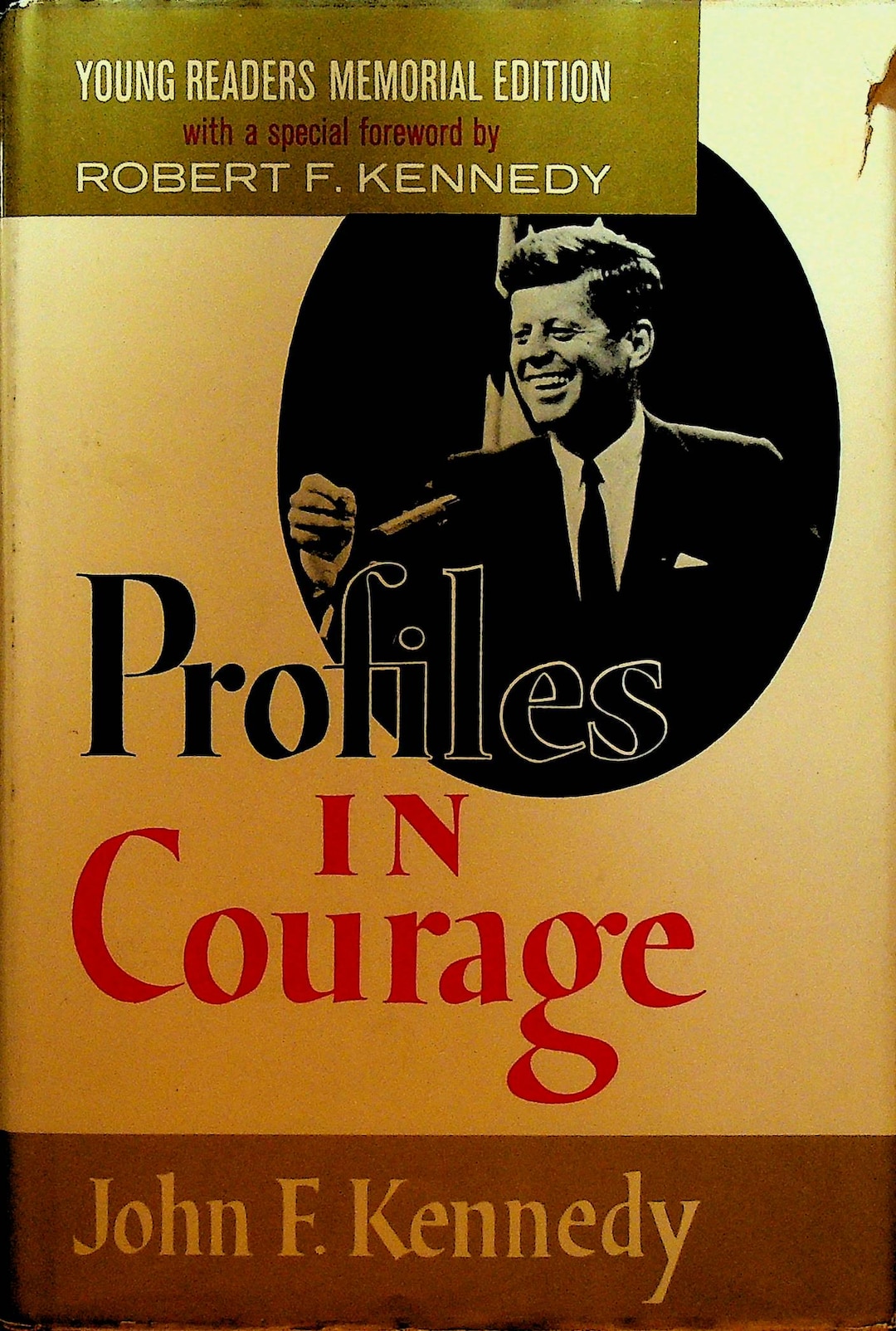 Profiles in Courage by John F Kennedy Young Readers Memorial Edition HC ...