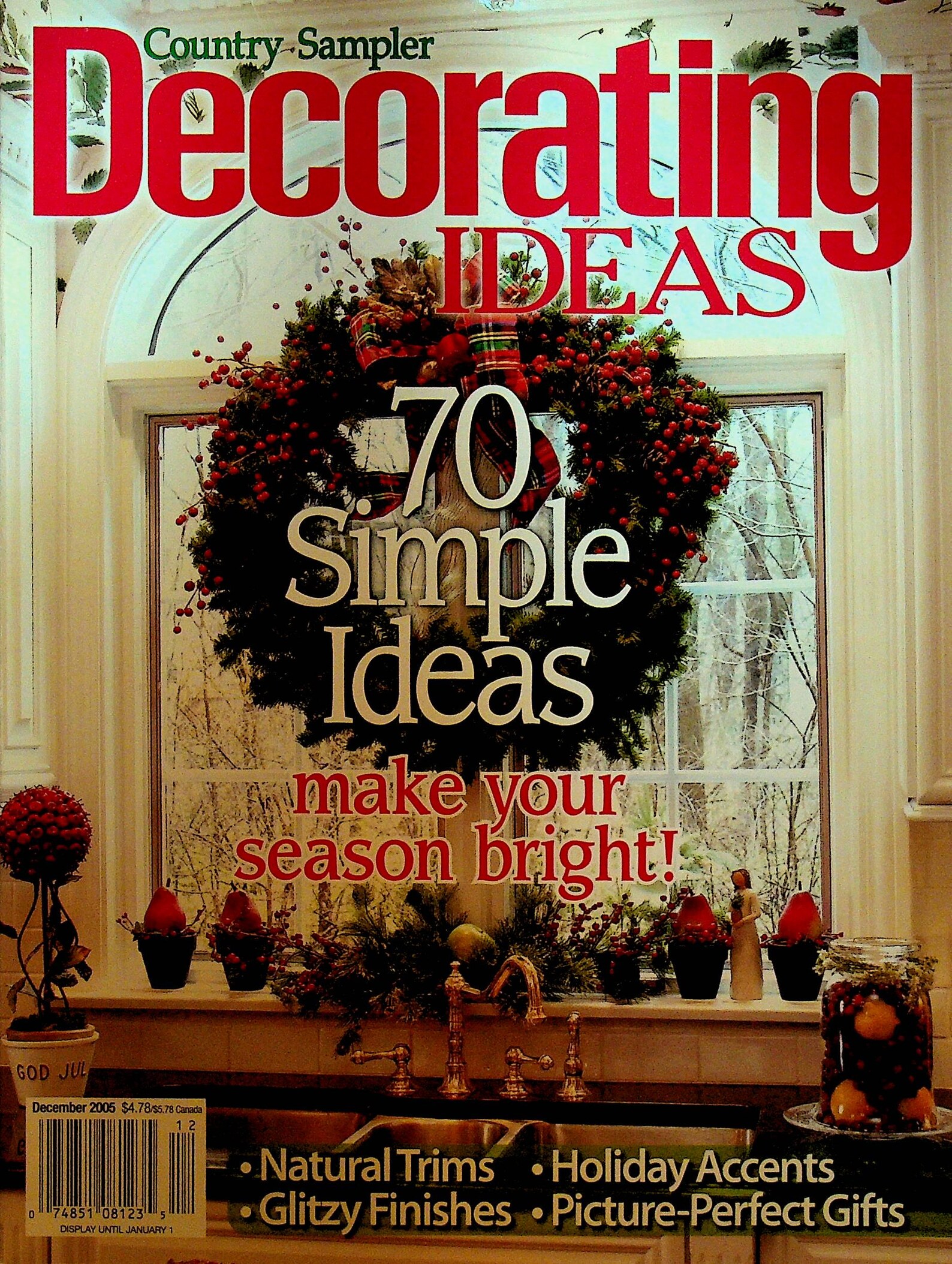Country Sampler Decorating Ideas Magazine December 2005 Christmas ...