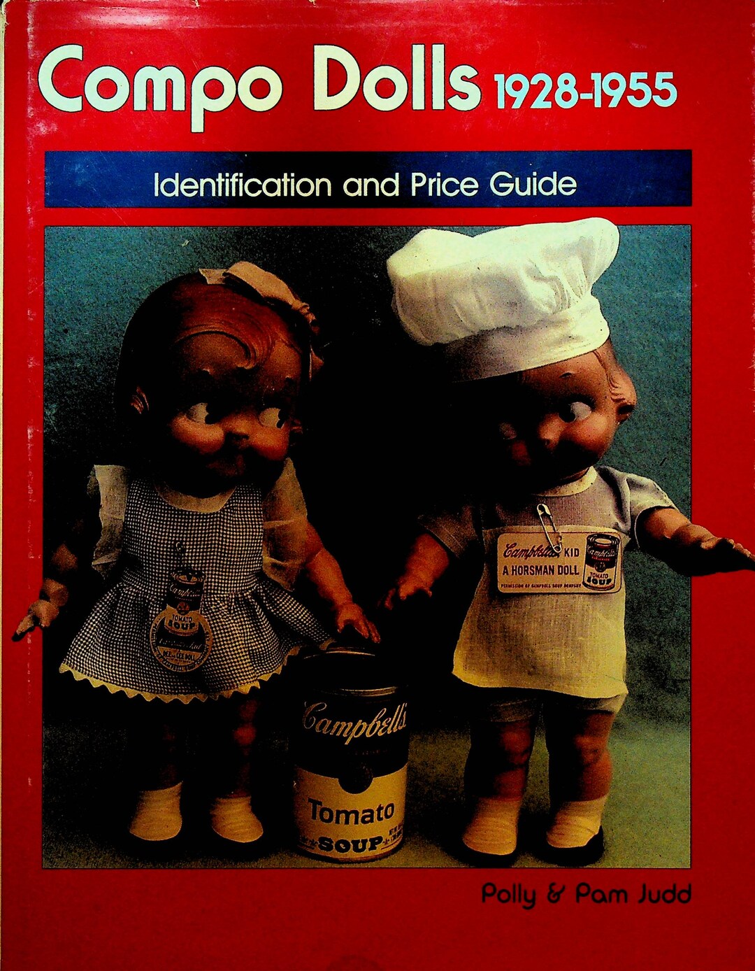 Compo Dolls 1928 to 1955 Identification and Price Guide HC DJ Book ...