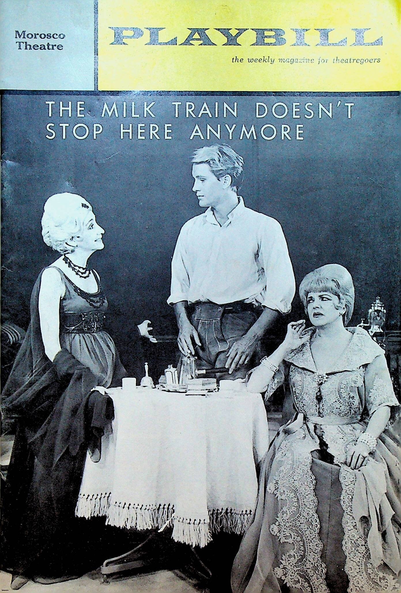 The Milk Train Doesn't Run Here Anymore Playbill March 11 1963 Hermione ...