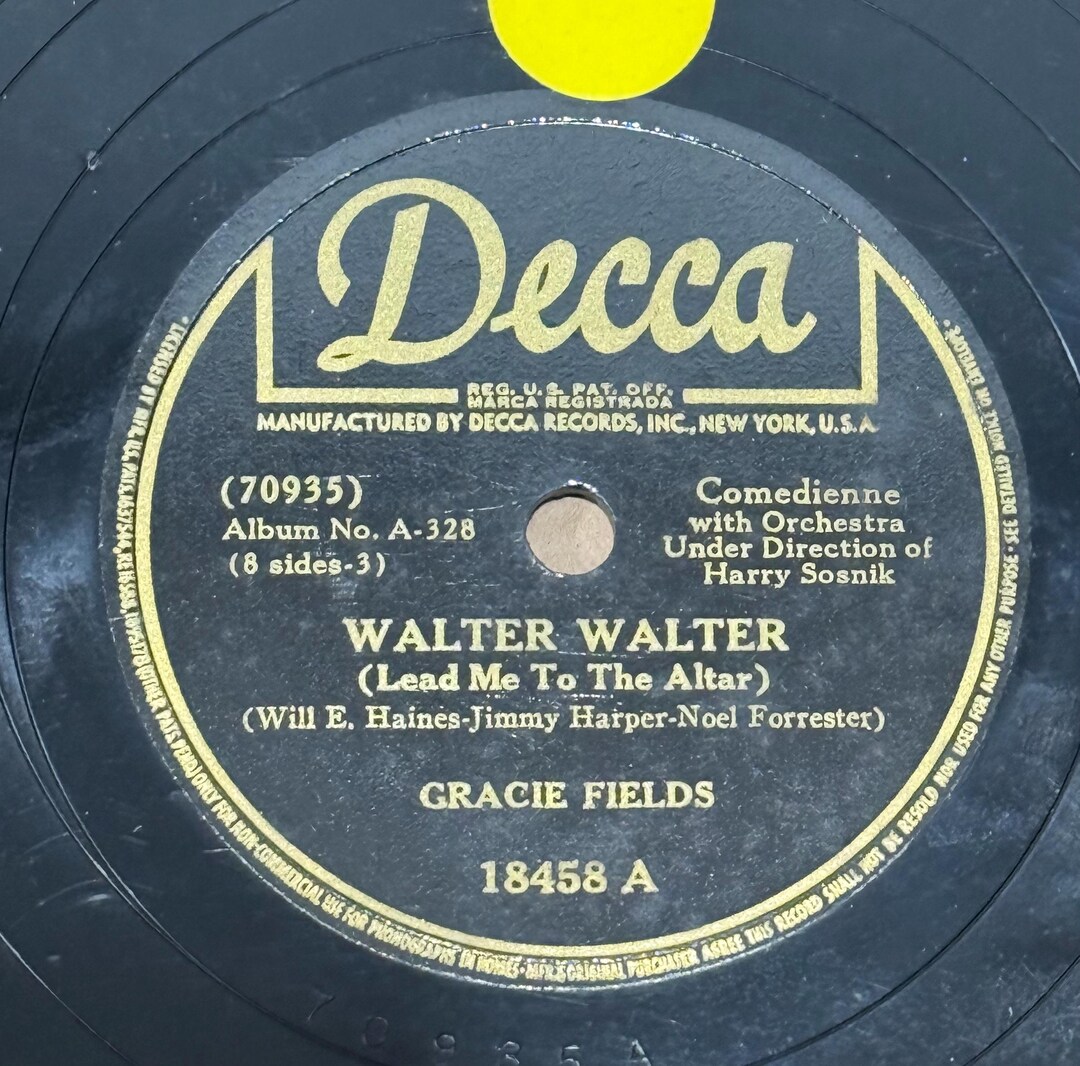 10" 78 RPM VINTAGE Record - Gracie Fields - Walter Walter / That Lovely ...