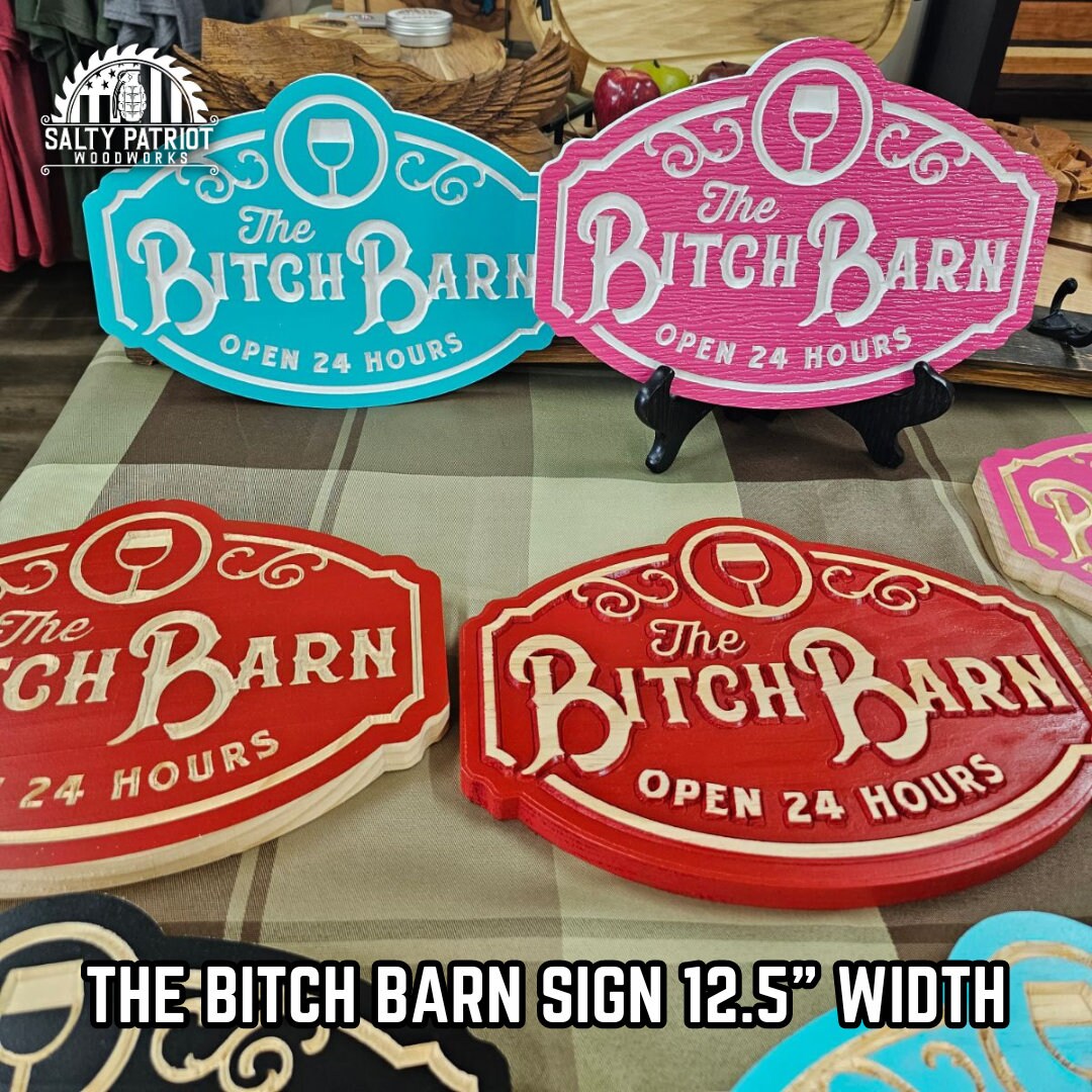 The Bitch Barn Sign - Etsy