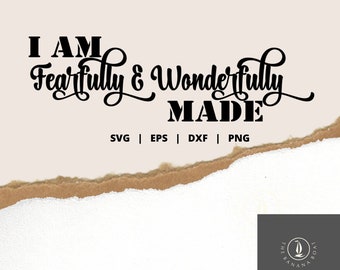 I Am Fearfully and Wonderfully Made Svg, Positive Affirmations Concept ...