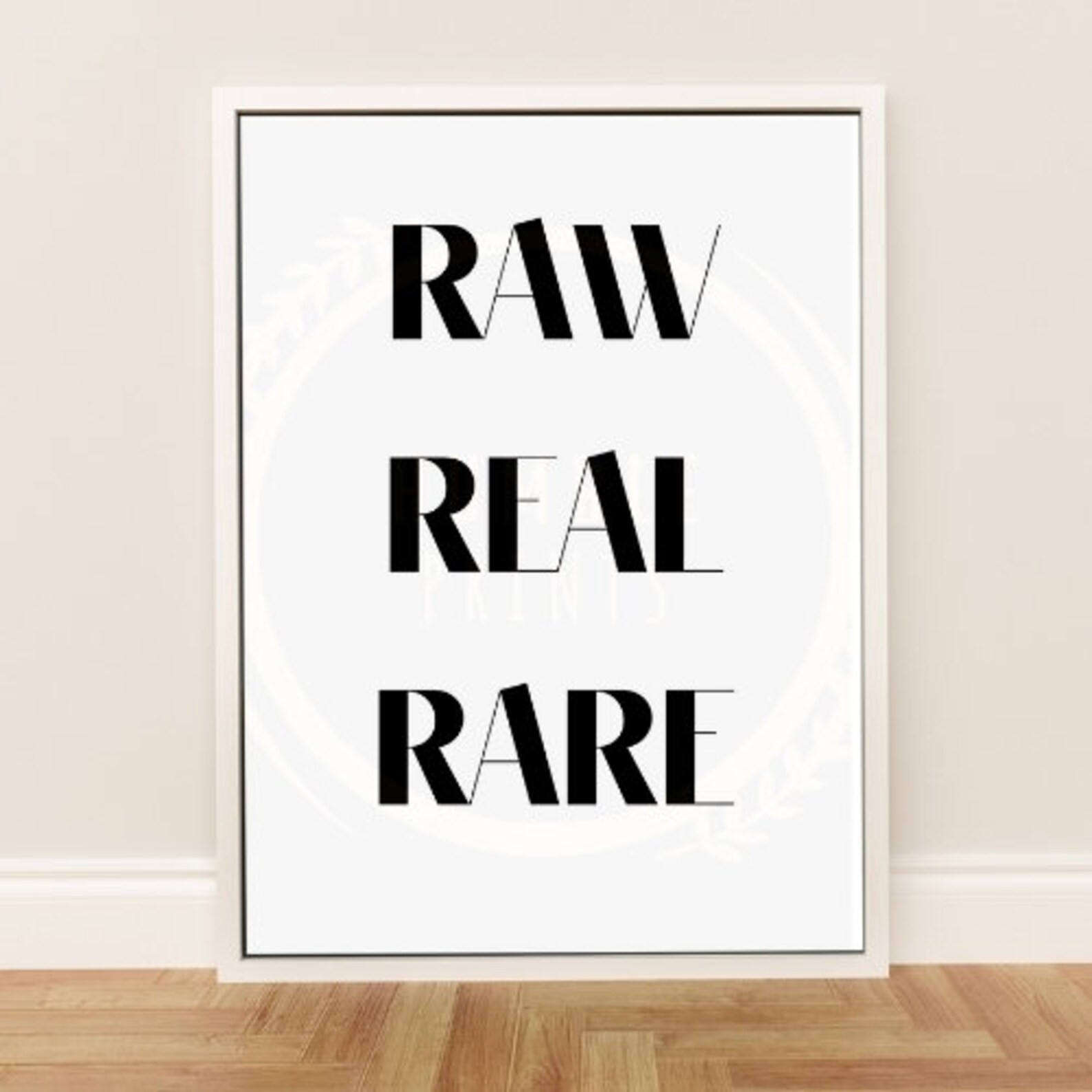 Raw Real Rare Digital Download Motivational Quote | Etsy