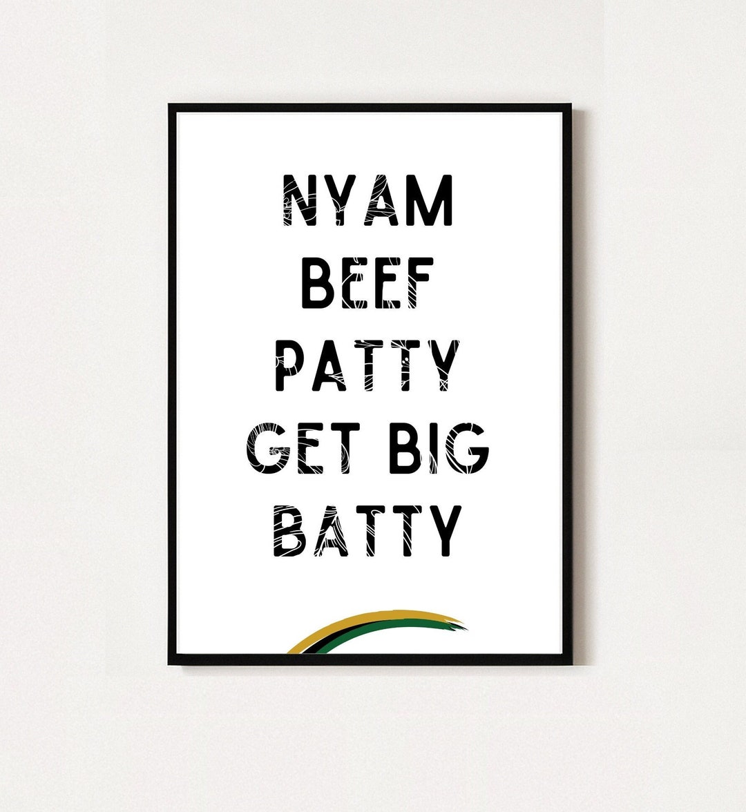 Nyam Beef Patty Get Big Batty Caribbean Cuisine Jamaican Patois ...