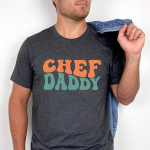 Chef Daddy Shirt Dada Kitchen Apparel T-shirt Father's - Etsy