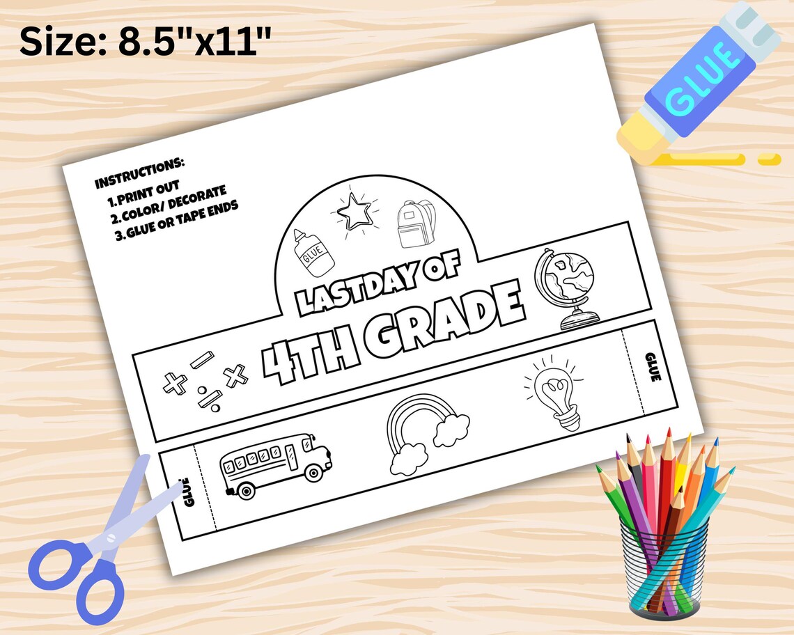 Last Day of Fourth Grade Paper Crown Headband, Printable Graduation ...
