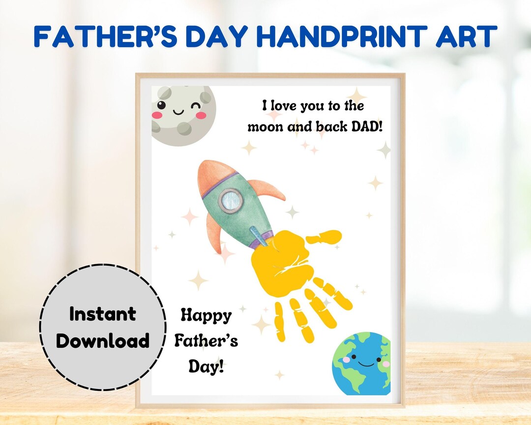 Father’s Day Rocket Handprint Printable Craft, Dads First Father's Day ...