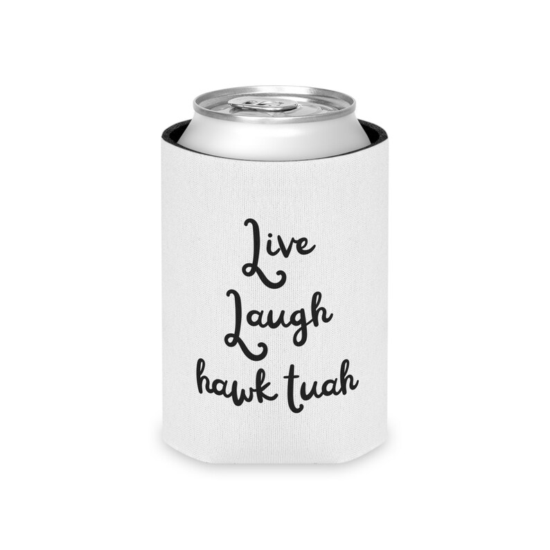 Live Laugh Hawk Tuah - Etsy