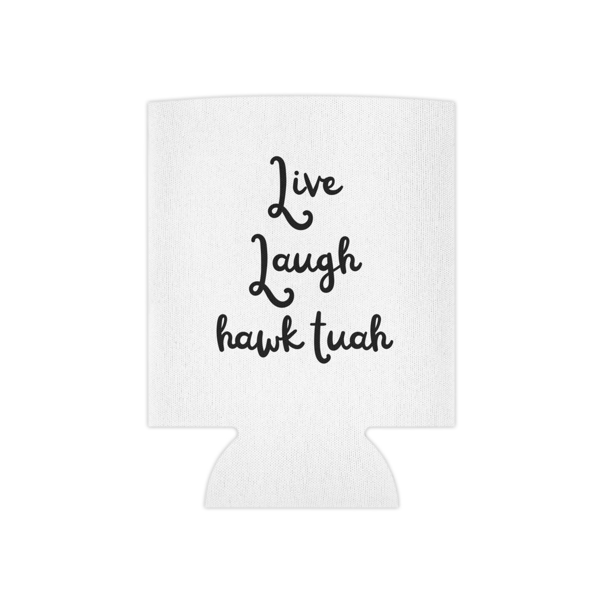 Live Laugh Hawk Tuah - Etsy