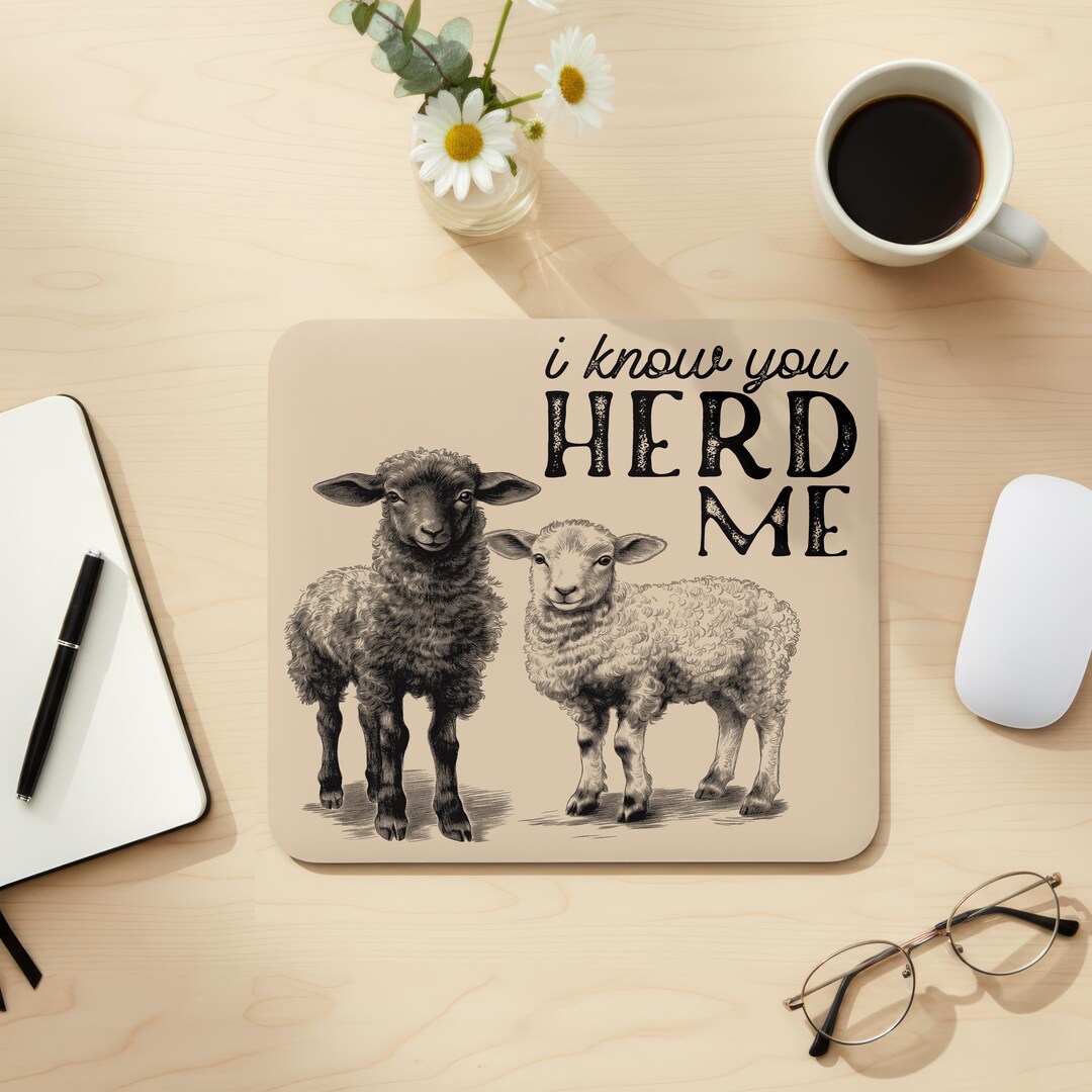 Retro I Know You Herd Me Funny Ship 9o's | Mousepad | Vintage Ship ...