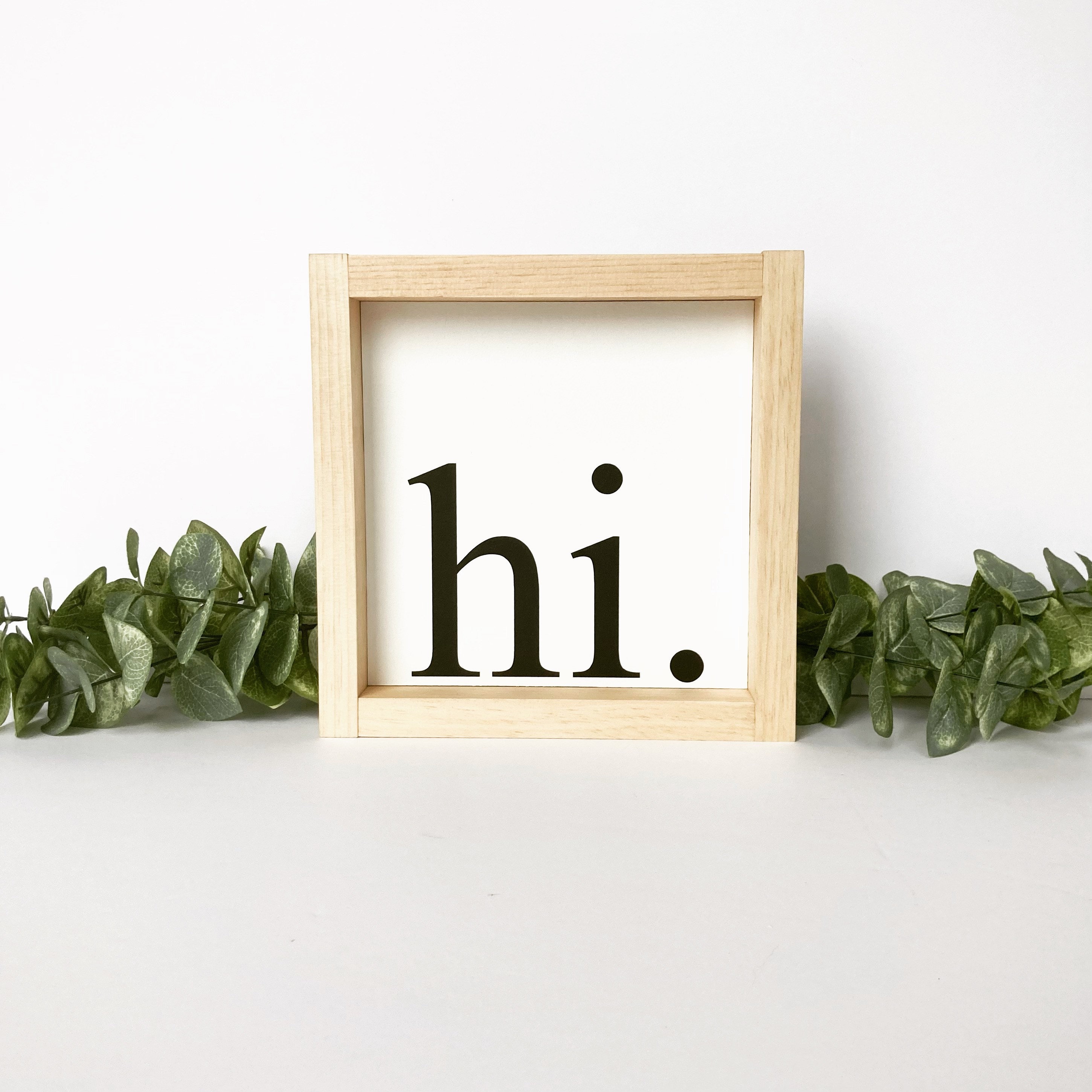 Hi Signs, Hello Sign, Entryway Wood Signs, Greeting Sign, Farmhouse ...