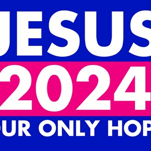 Jesus 2024 - Yard Sign - Multiple Sizes - Etsy