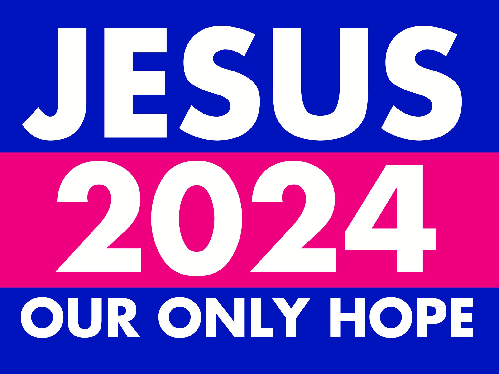 Jesus 2024 - Yard Sign - Multiple Sizes - Etsy