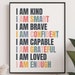 I Am Kind I Am Smart Art Printable, Colorful Motivational Wall Art ...