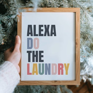 Alexa Do the Laundry Art Print, Colorful Printable Poster Utility ...