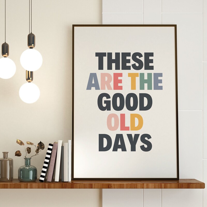 The Good Old Days - Etsy