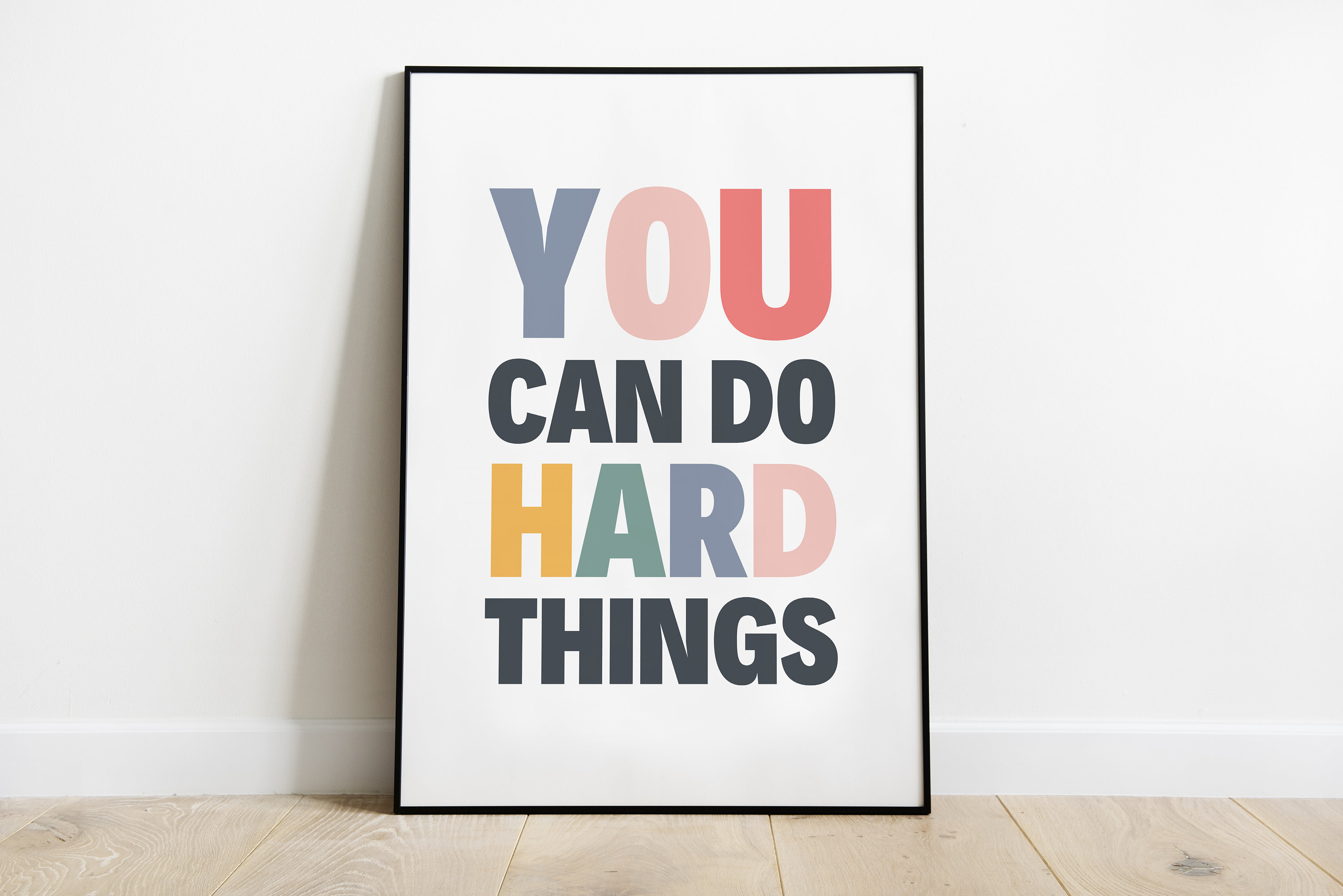 You Can Do Hard Things Art Print, Colorful Affirmation Wall Art Quote ...