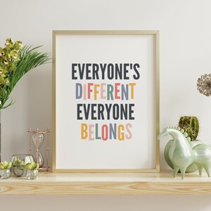 Everyone's Different Everyone Belongs Quote Printable Art, Colorful Art ...