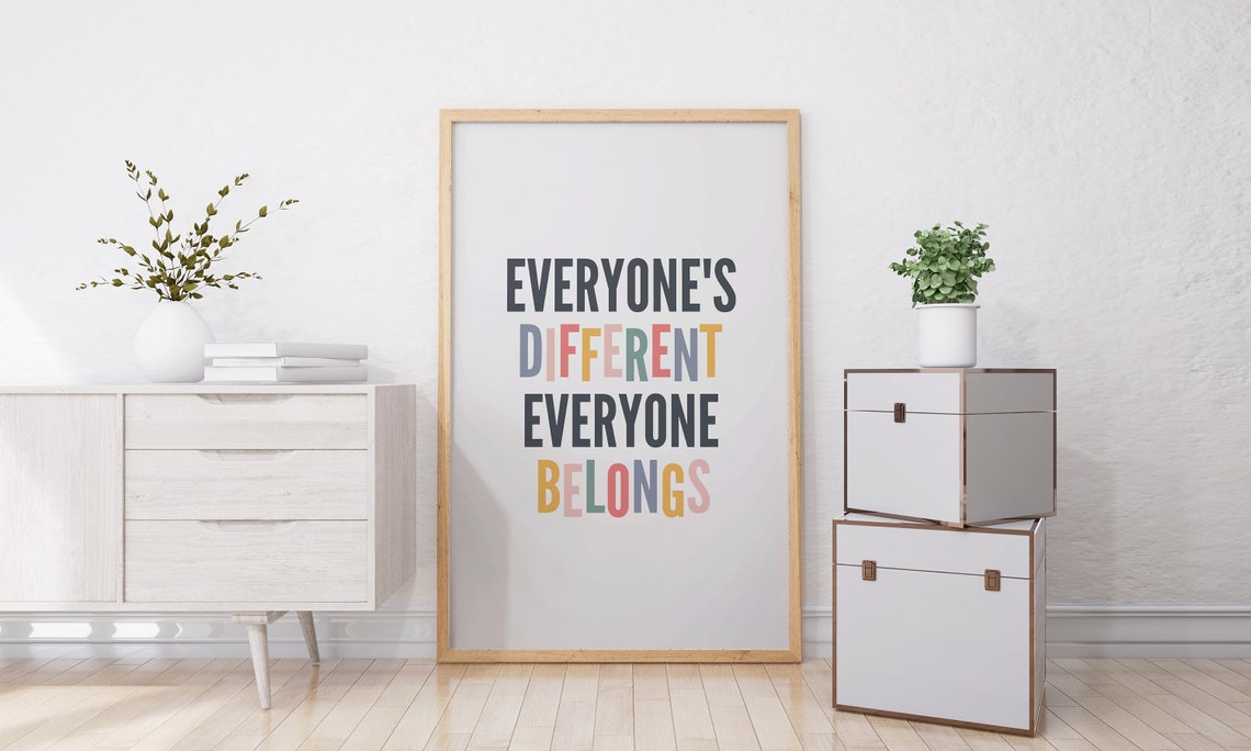 Everyone's Different Everyone Belongs Quote Printable Art, Colorful Art ...
