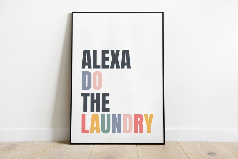 Alexa Do the Laundry Art Print Colorful Printable Poster - Etsy