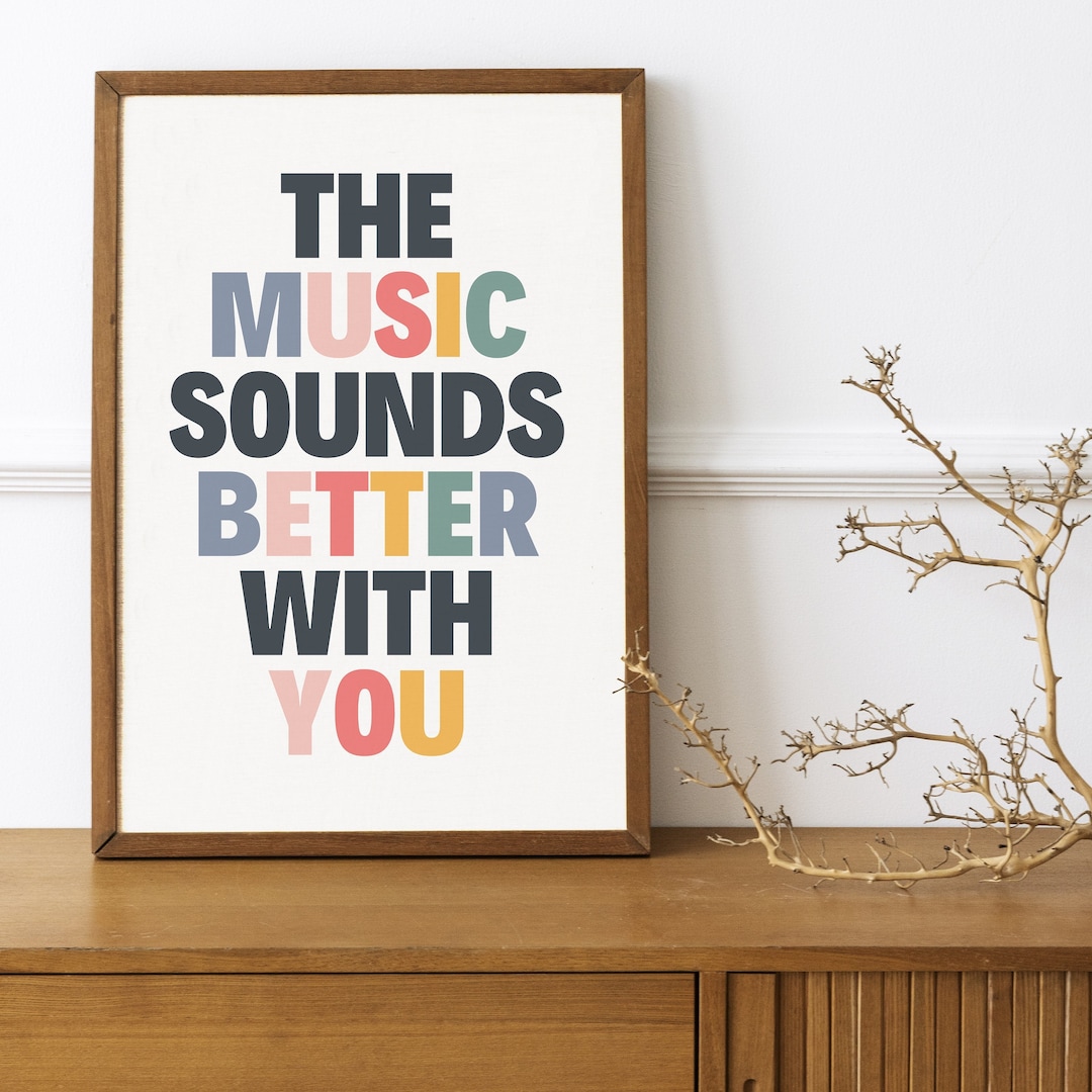 The Music Sounds Better With You Printable Wall Art, Colorful Dance ...