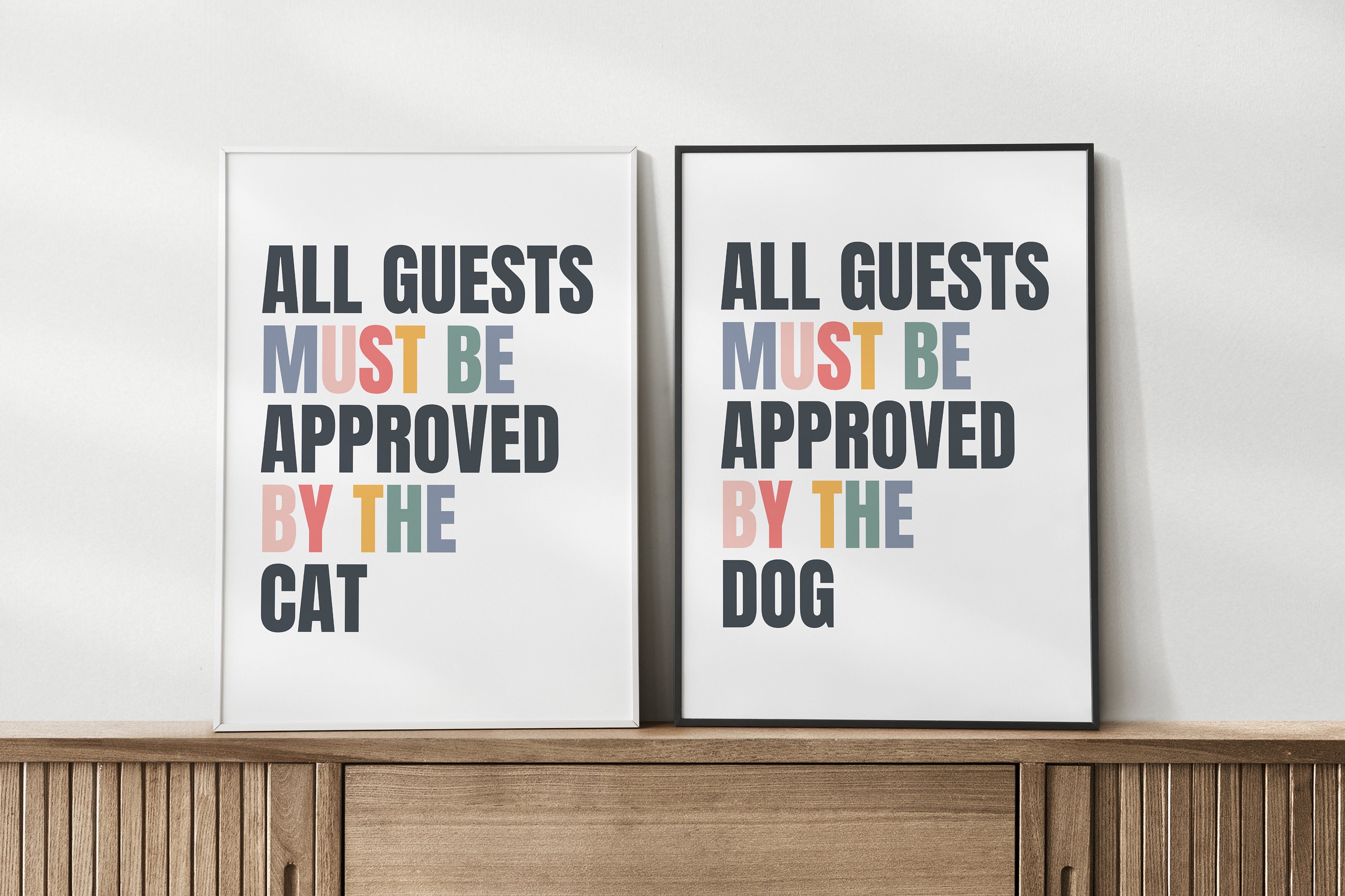 All Guests Must Be Approved by the Dog Printable Wall Art, Funny ...
