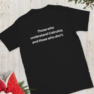 Calculus Shirt, Funny Math T-shirt, Math Shirt, Gift for Math Teacher ...