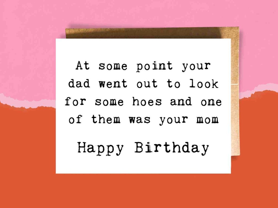Hilarious Birthday Card | Sarcastic Happy Birthday Card | Rude Humor ...