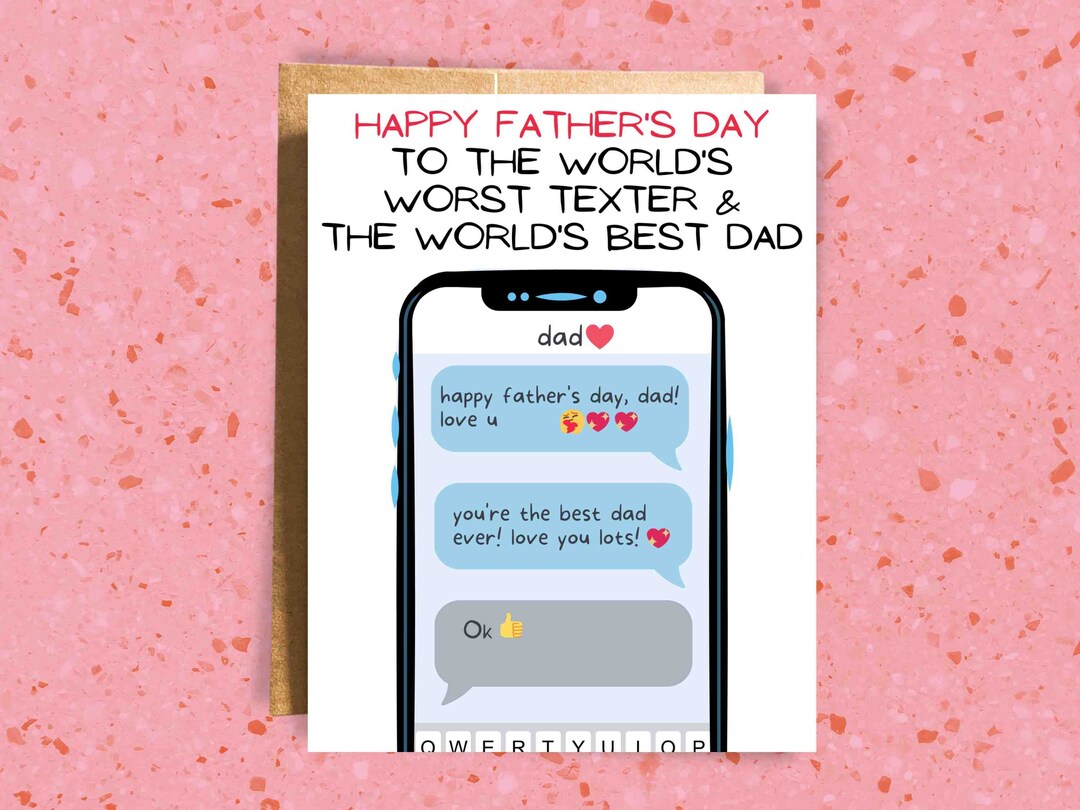 Funny Dad Texting Card | Happy Father's Day - Gift for Dad From ...