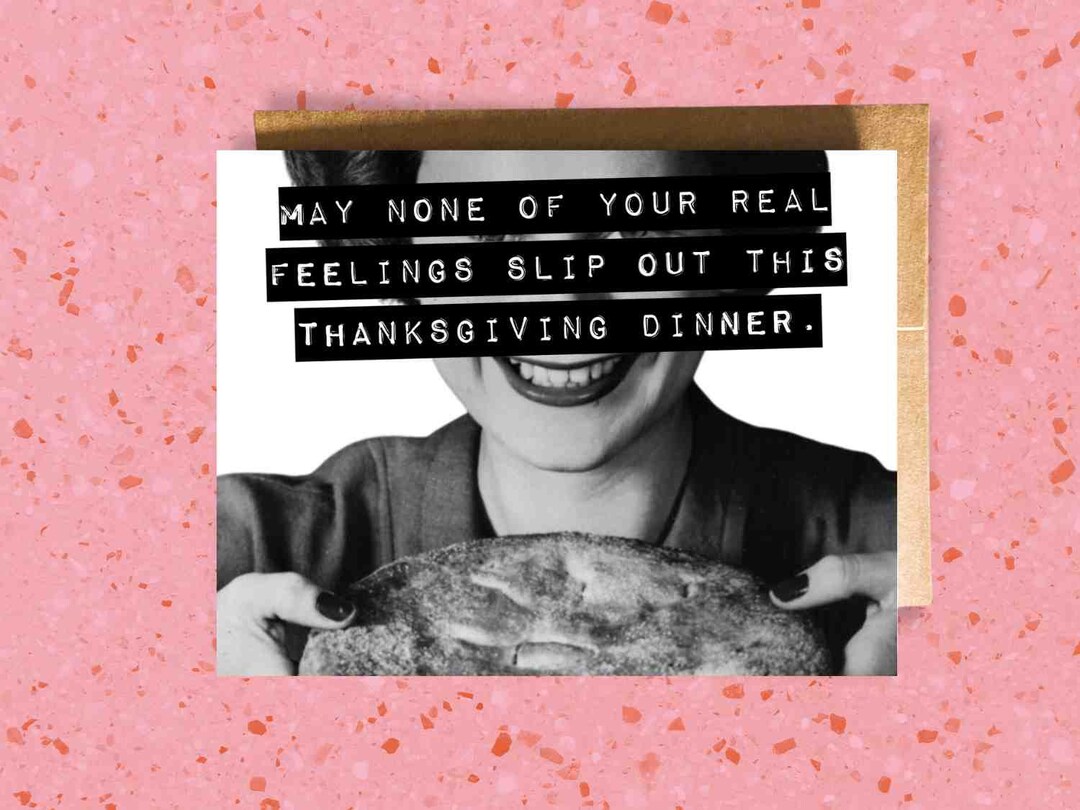 Sarcastic Thanksgiving Card | Happy Thanksgiving | Snarky Card for ...