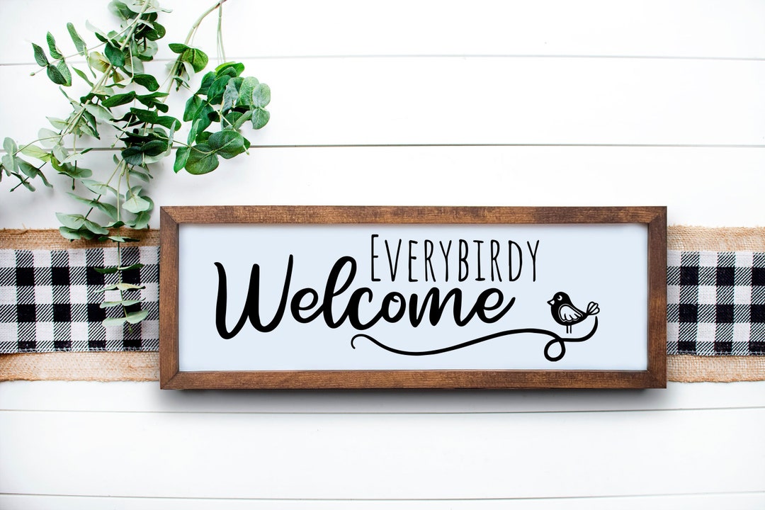 Everybirdy Welcome | Welcome Sign | Bird Lovers Gift | Spring Decor ...