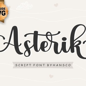 Asterik, Script Fonts, Handwritten Fonts, Calligraphy Fonts, Cursive ...