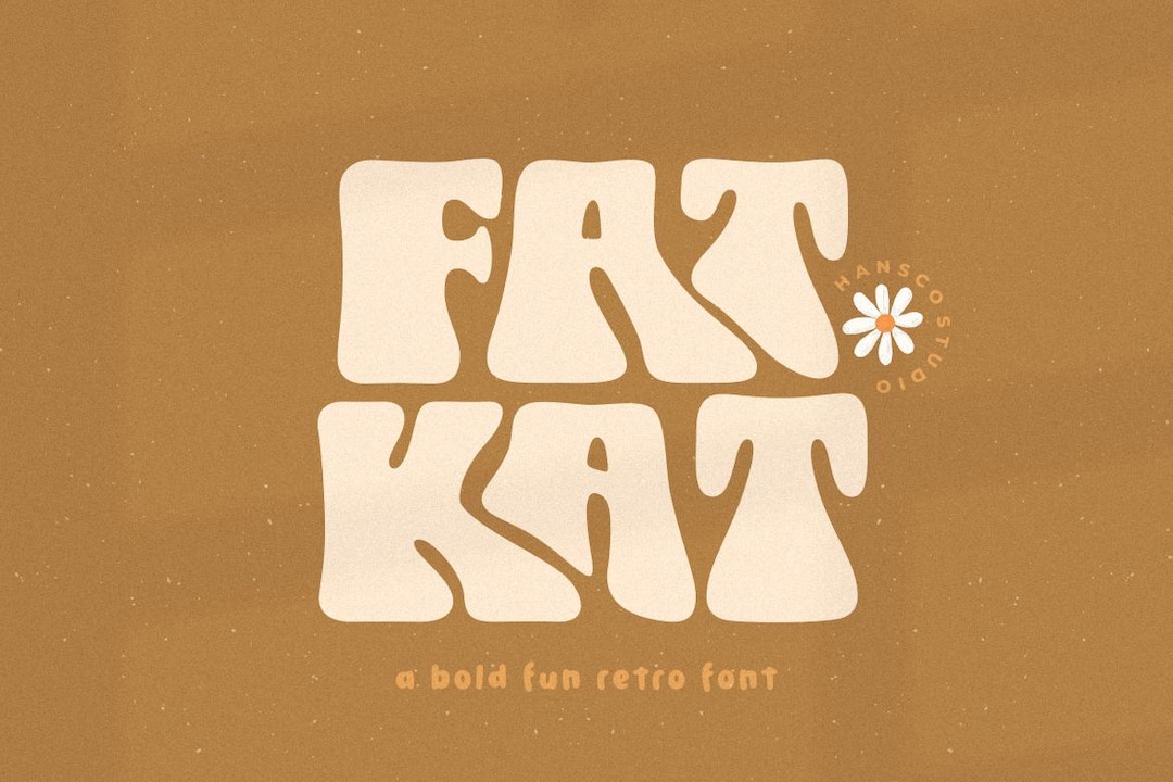 Fat Kat Font, Retro Groovy Fonts | SVG, DXF, OTF, Ttf | Fonts Procreate ...