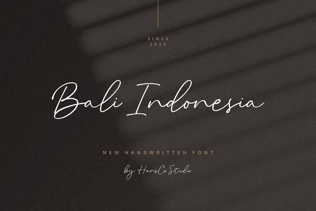 Bali Indonesia, Handwriting Font, Handwritten Font, Modern Font ...