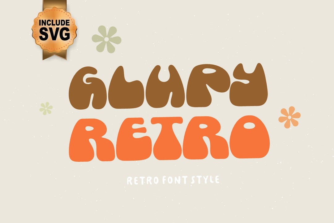 Glupy Retro Font, Retro Wavy Font SVG, DXF, OTF, Ttf Fonts Procreate ...