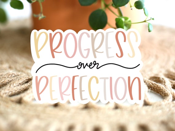 Progress Over Perfection Sticker Motivation Sticker | Etsy
