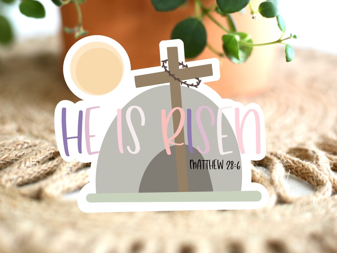 He is Risen Sticker + Easter Sticker + Happy Easter Gift + Christian ...