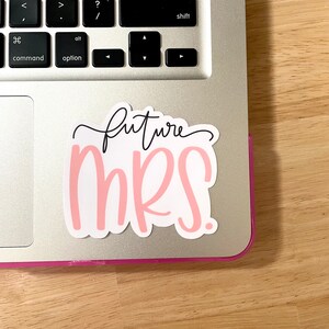 Future Mrs Sticker + Wedding Stickers+ Bridal Shower Sticker + Wedding ...