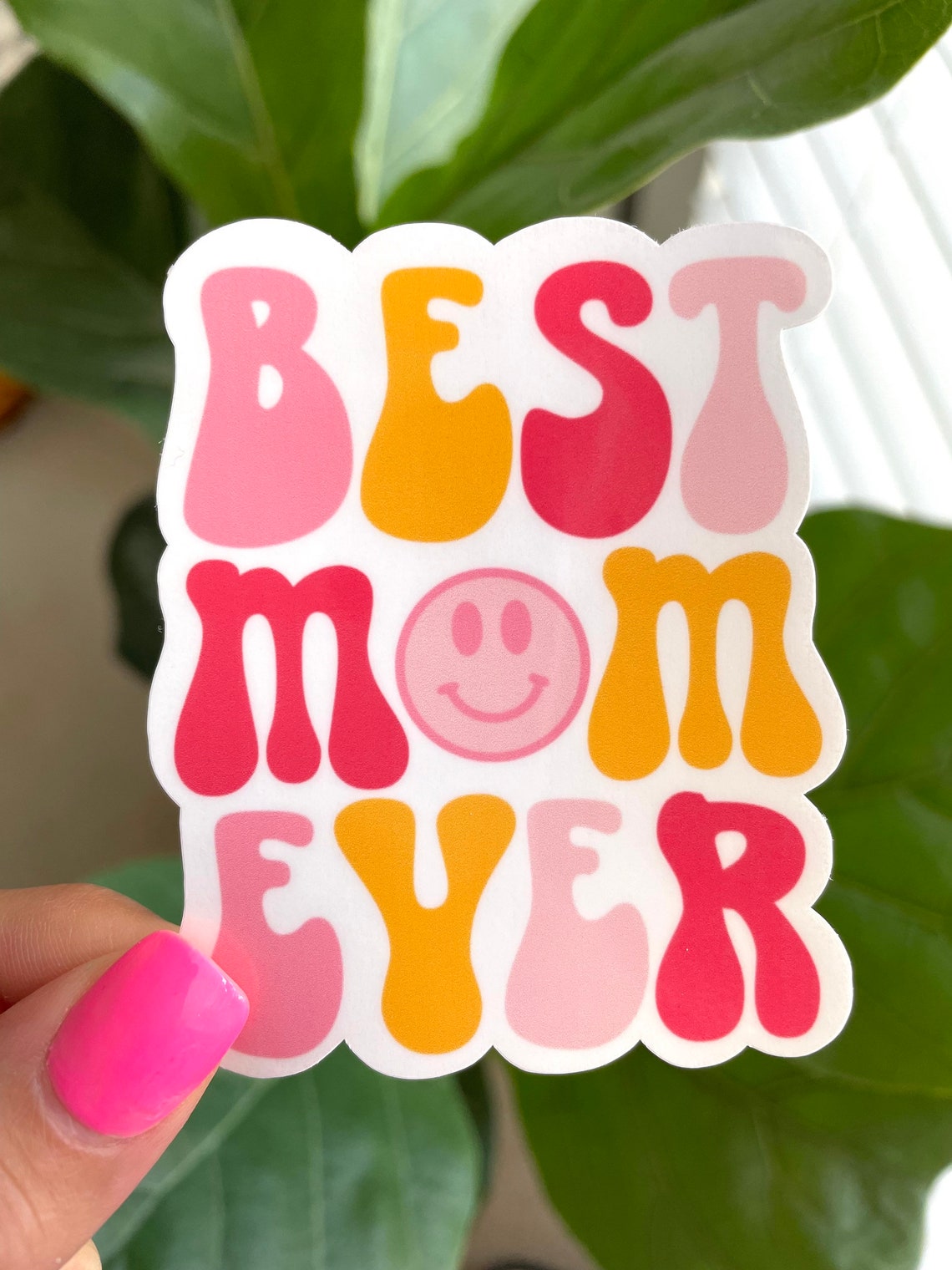 Best Mom Ever Sticker Mom Sticker Stickers for Mom Best - Etsy