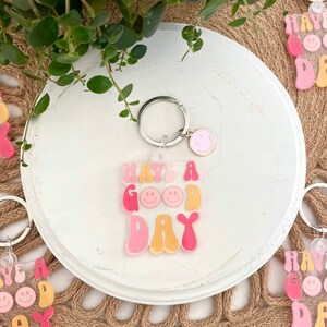 Have A Good Day Smiley Face Acrylic Keychain + Smiley Face Keychain ...